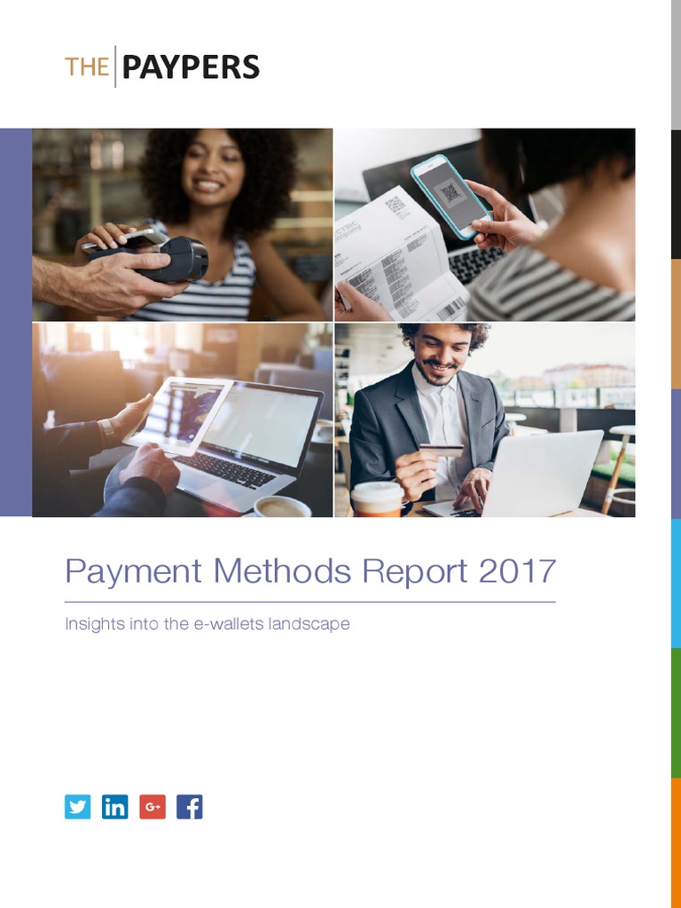 Payment Methods Report 2017 | PDF | Credit Card | Debit Card