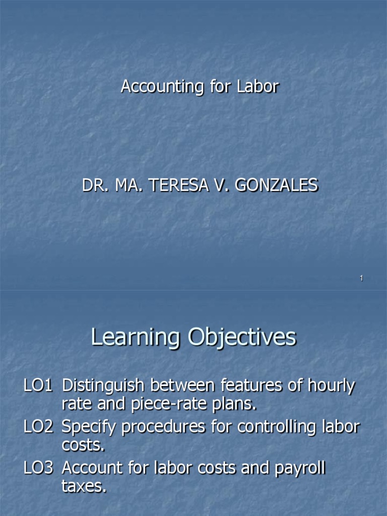 Accounting For Labor | PDF | Payroll | Payroll Tax