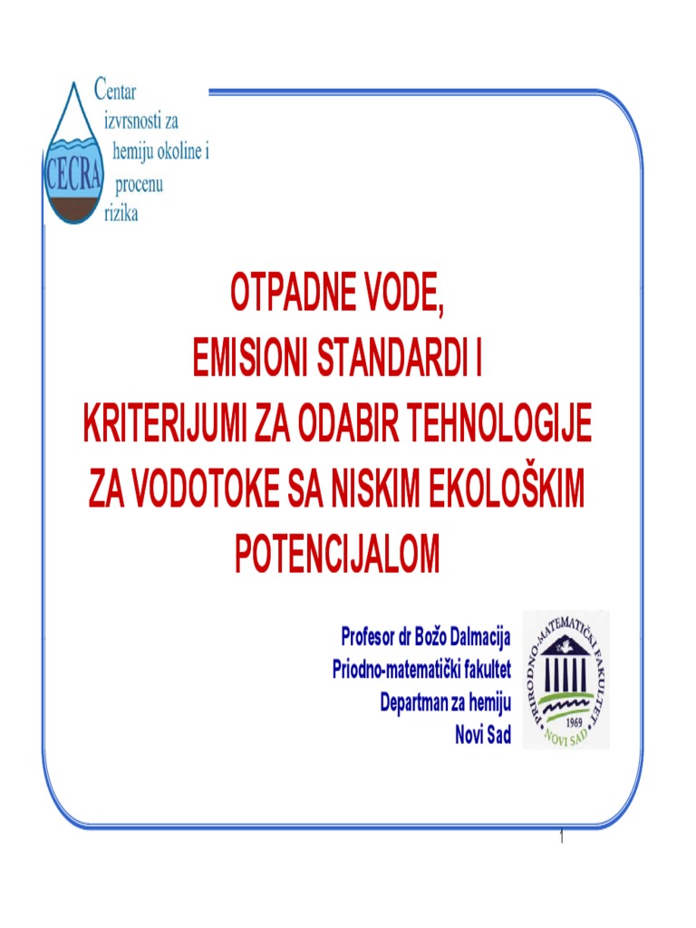Otpadne Vode-Emisinoni Standardi I Odabir Tehnologije Za Vodotoke Sa Niskim Ekoloskim ...