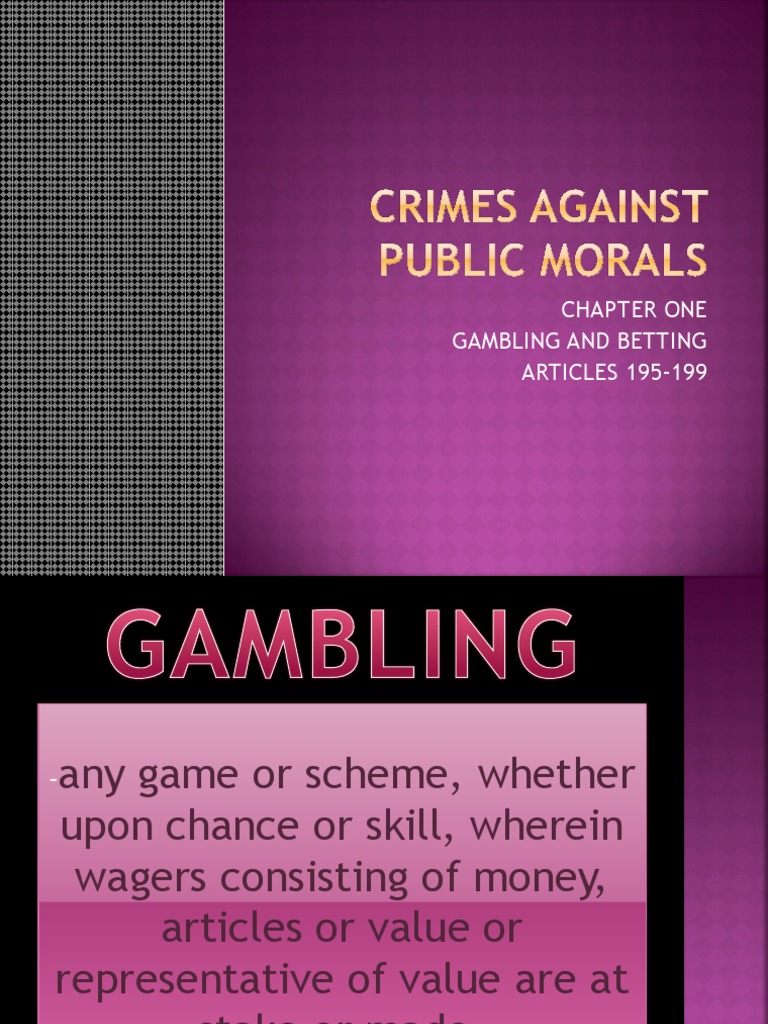 Chapter One Gambling and Betting ARTICLES 195-199 | PDF | Gambling ...