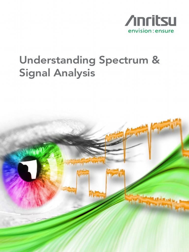 Understanding Spectrum Signal Analysis Pdf Pdf Spectral Density Bandwidth Signal Processing