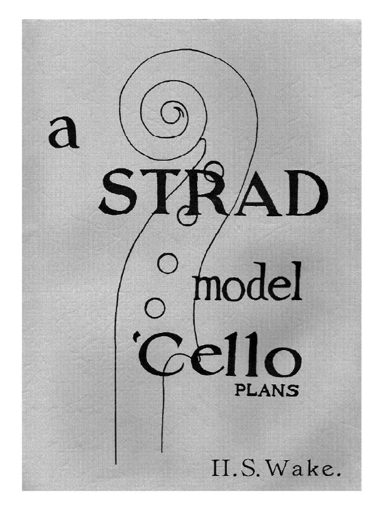 A Strad Model Cello Plans (Luthier - (1-15) | PDF