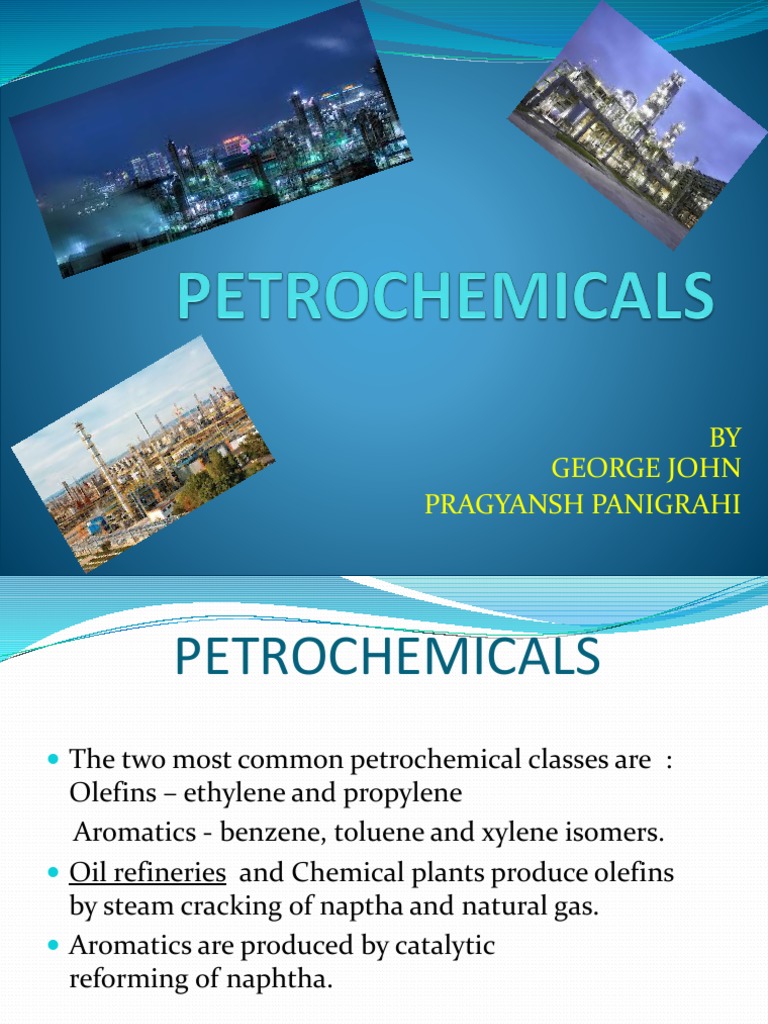 Petrochemicals | Petrochemical | Cracking (Chemistry)