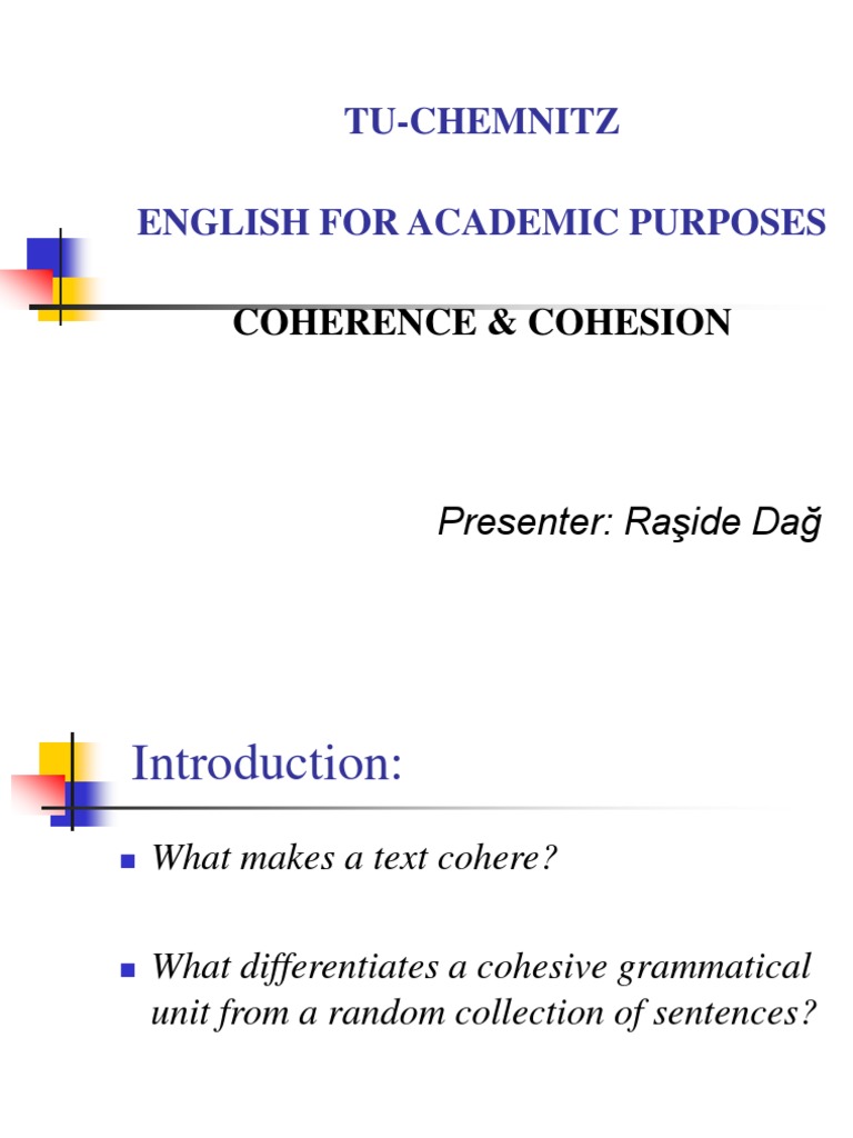 Cohesion and Coherence | PDF | Mummy | Sentence (Linguistics)