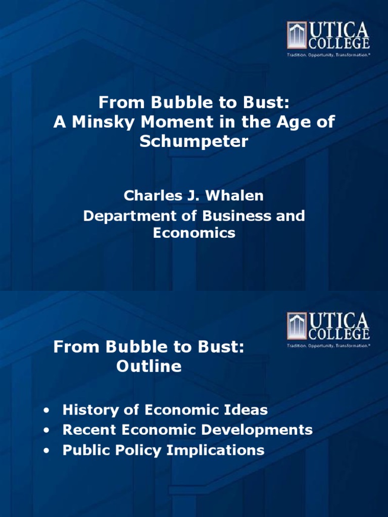 From Bubble To Bust: A Minsky Moment in The Age of Schumpeter ...