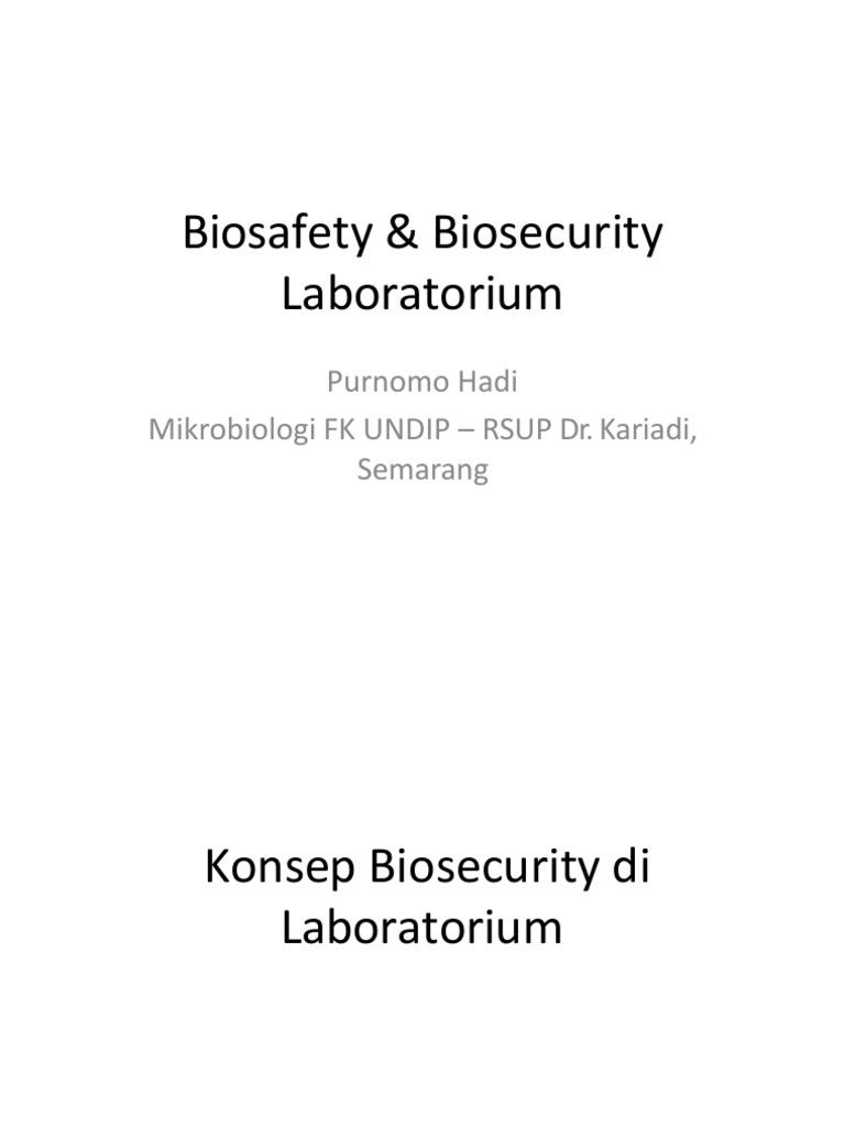 Biosafety & Biosecurity Laboratorium | PDF