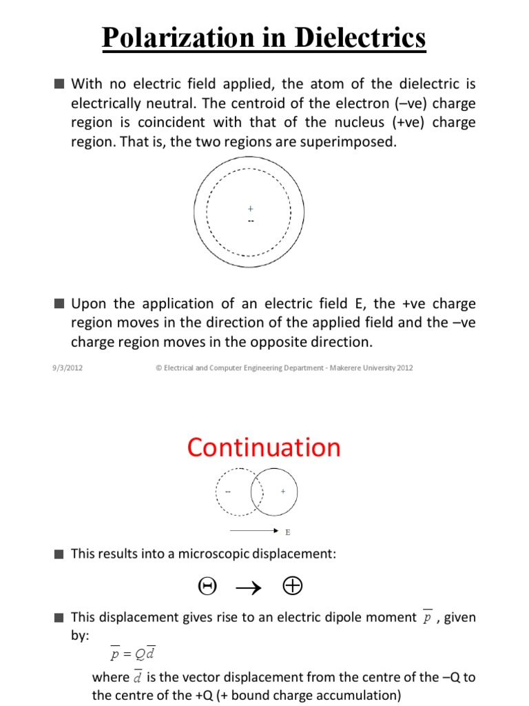 Polarization in Dielectrics: © Electrical and Computer Engineering ...
