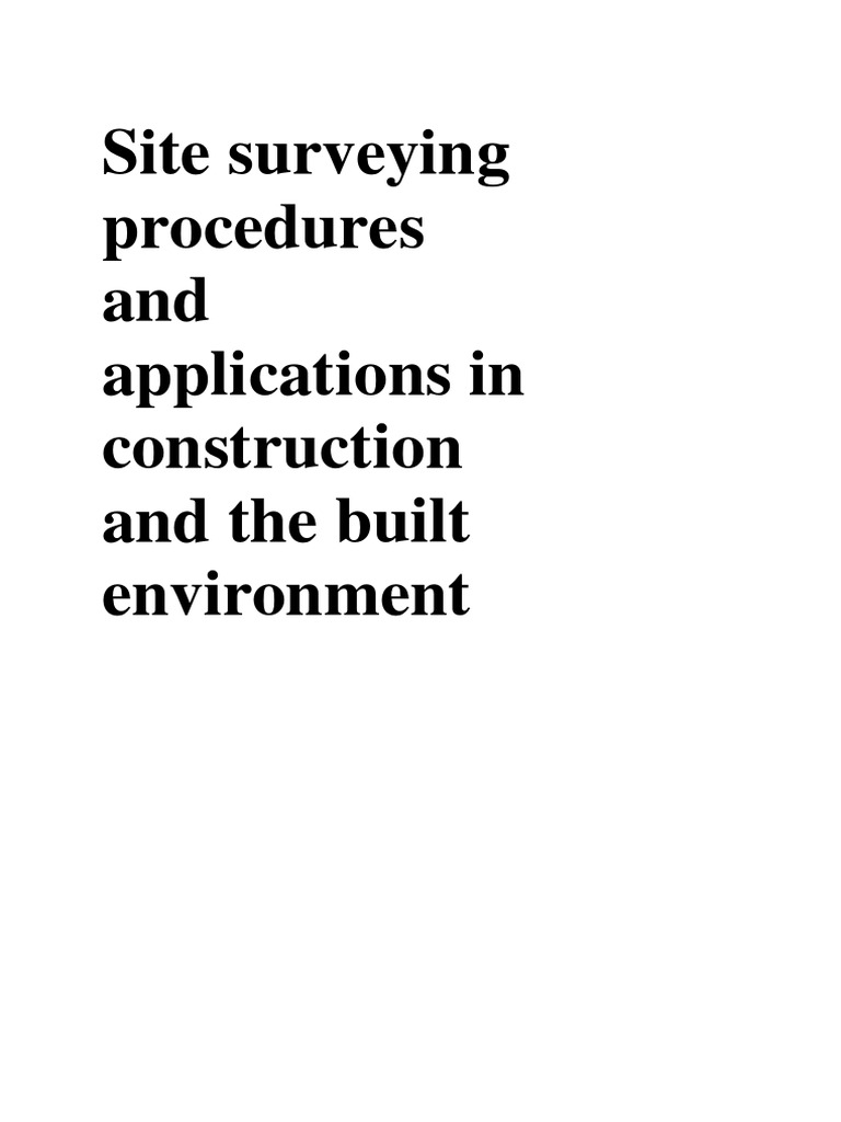 Site Surveying Procedures and Applications in Construction and The ...