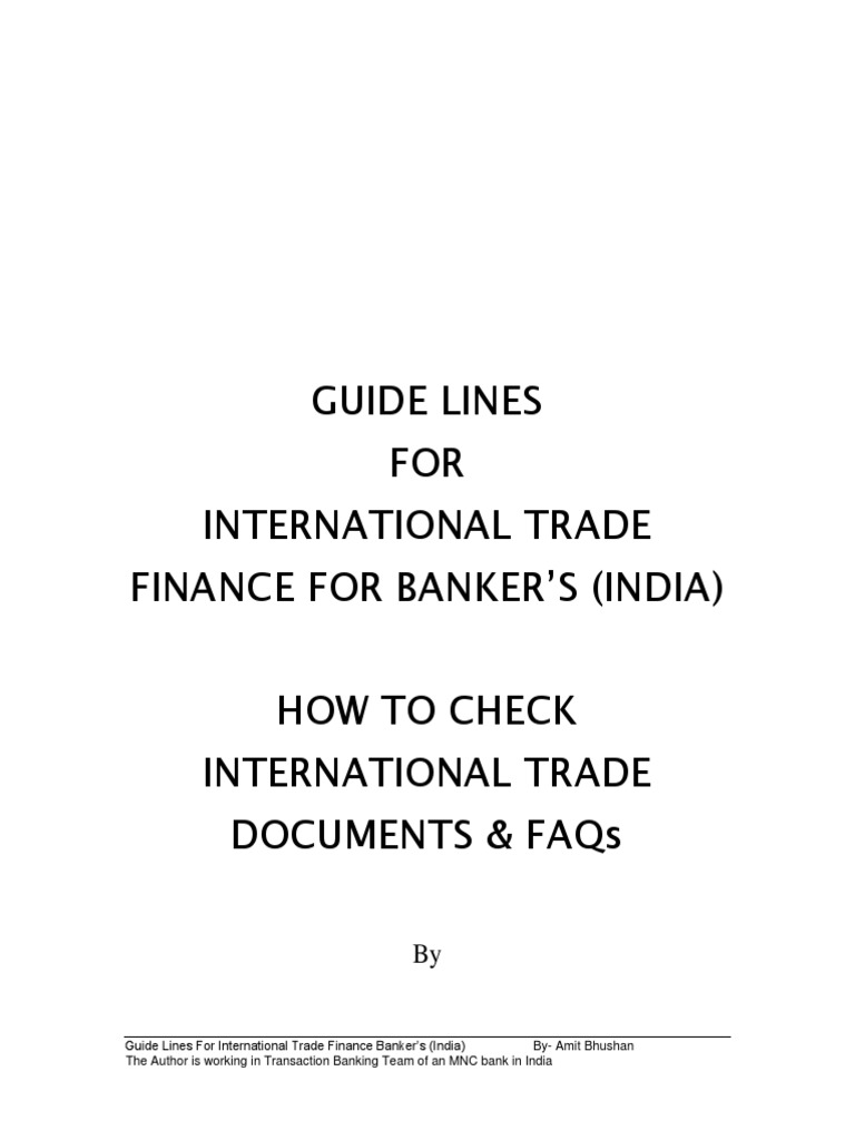 Guidelines For International Trade Finance For Bankers India How To ...