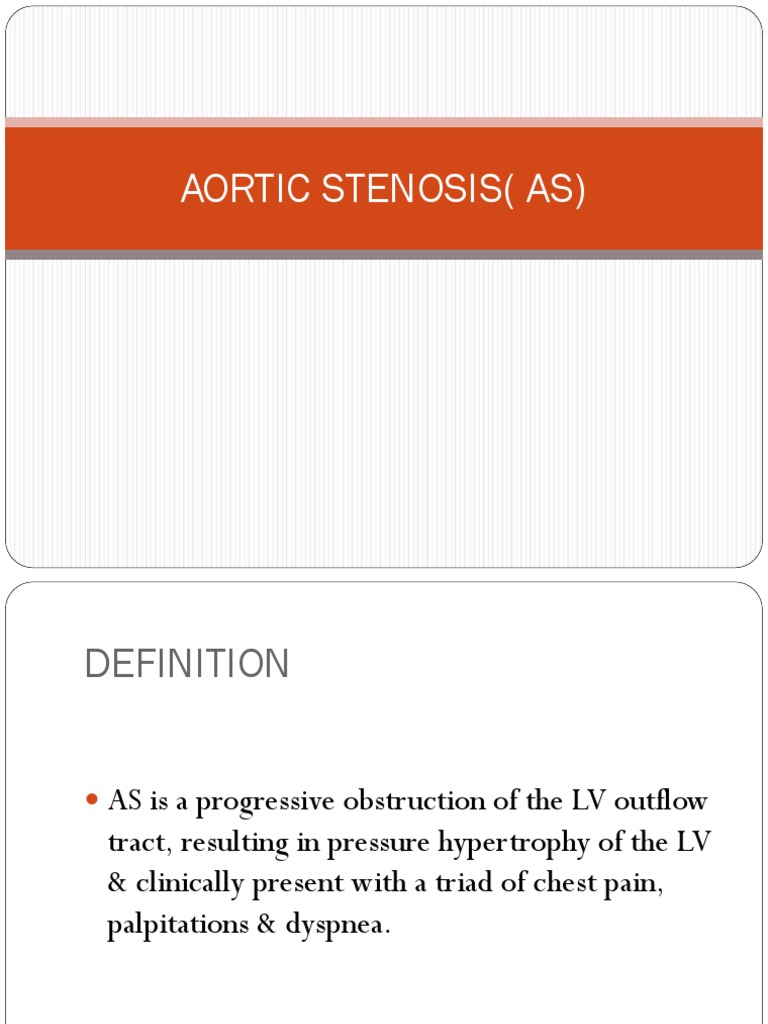 AORTIC STENOSIS( AS).ppt | Heart Valve | Coronary Circulation