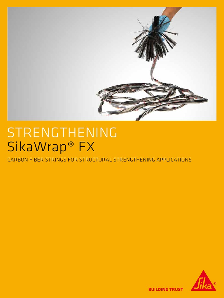 SikaWrap FX Carbon Fiber Strings For Structural Strengthening ...
