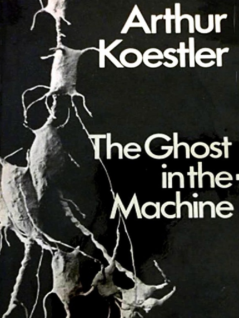 The Ghost in The Machine | PDF