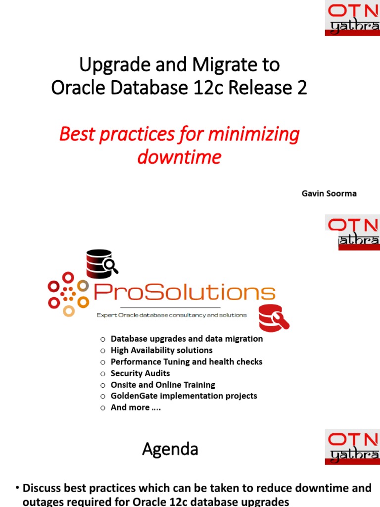 Gavin - Upgrade and Migrate To Oracle Database 12c Release 2 | PDF ... Gavin - Upgrade and Migrate To Oracle Database 12c Release 2 | PDF ...