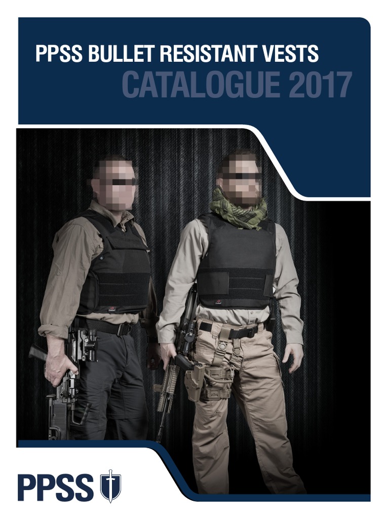 PPSS Bullet Resistant Vests Catalogue 2017 1 | PDF | Projectile Weapons ...
