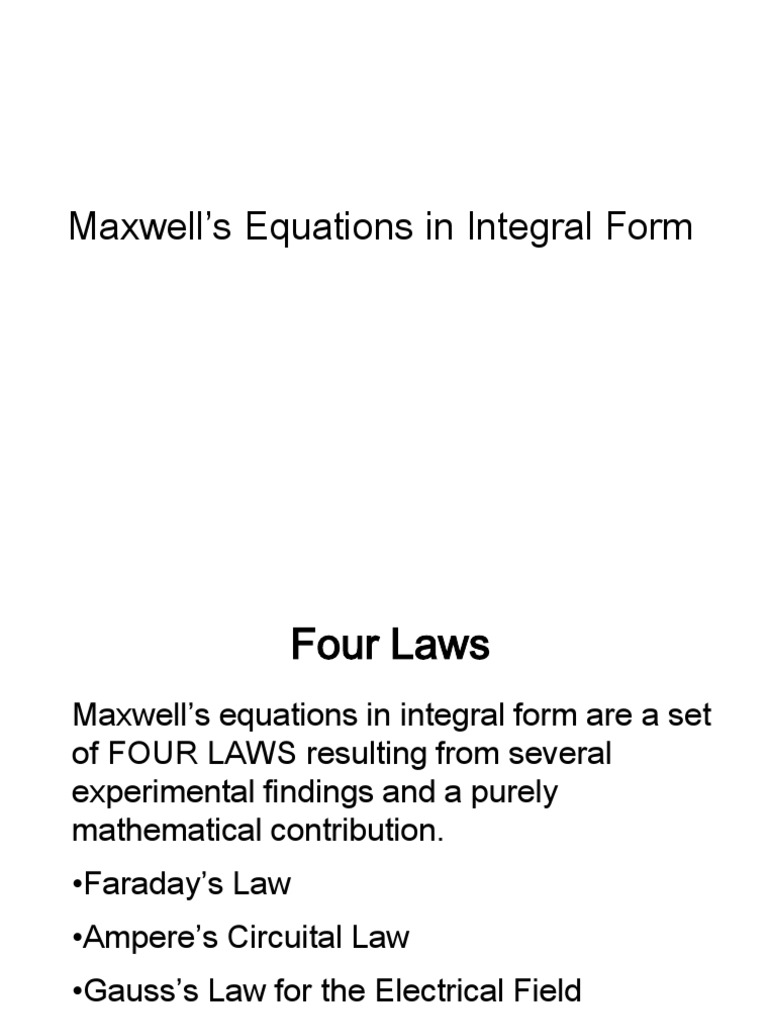 Kul 2. Maxwell's Equations in Integral Form | PDF | Maxwell's Equations ...