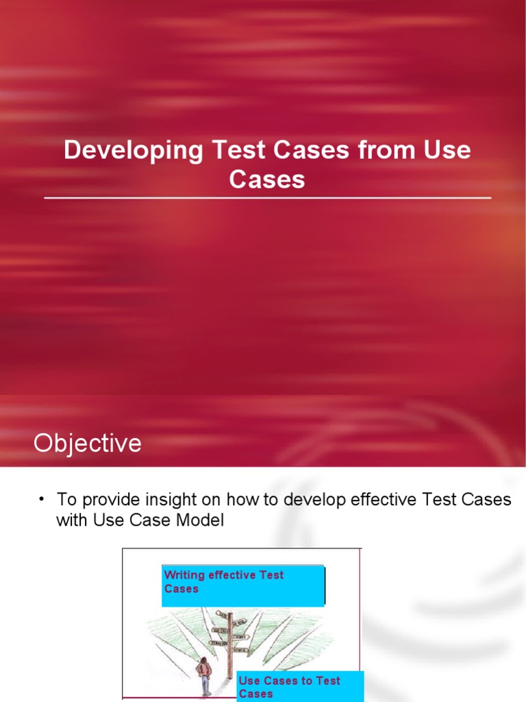 Developing Test Cases From Use Cases - Updated - 19dec06 | PDF | Use ...