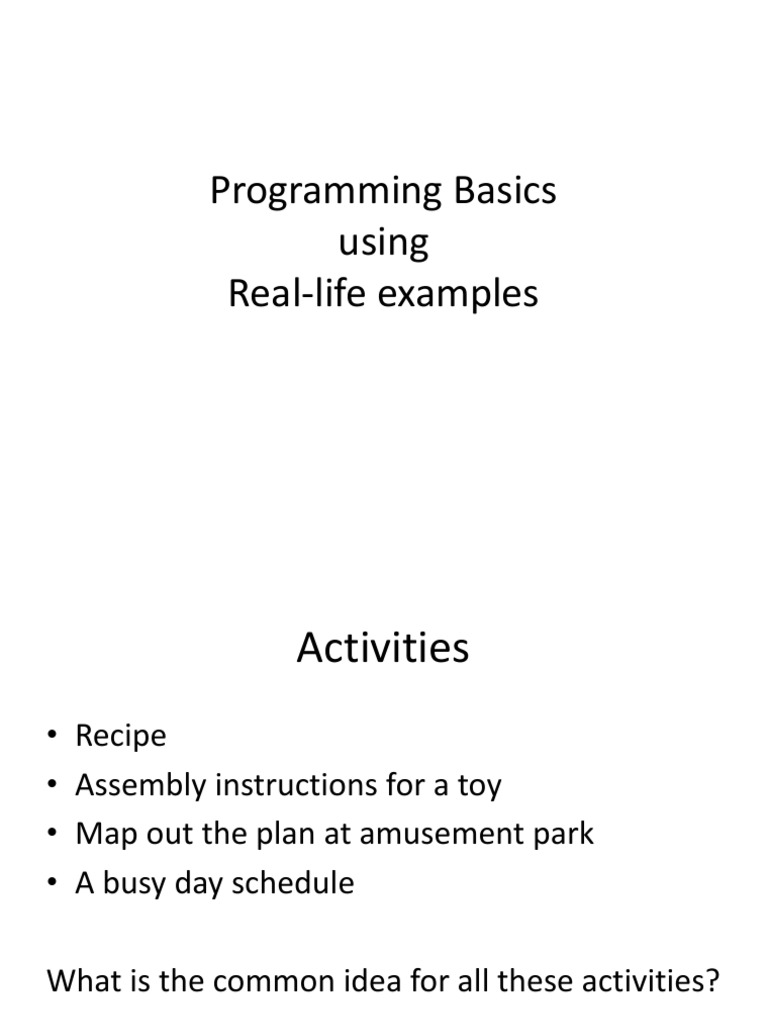 Programming Basics Using Real-Life Examples | PDF | Control Flow | Input/Output