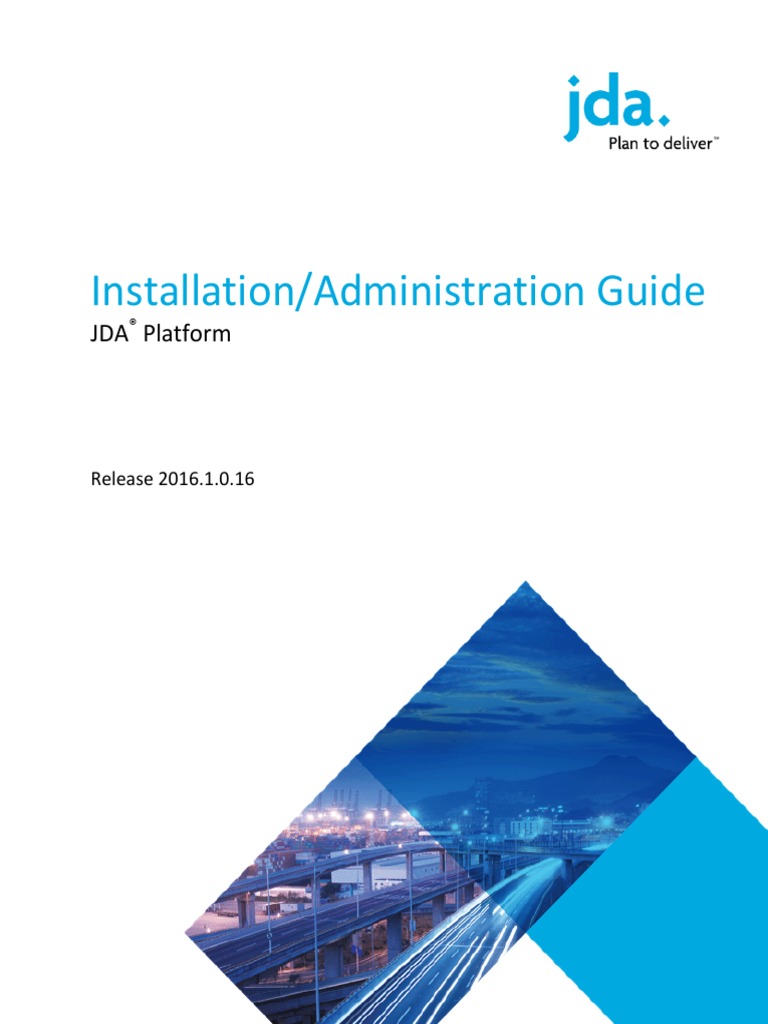 Installation/Administration Guide: JDA Platform | PDF | Oracle Database ...