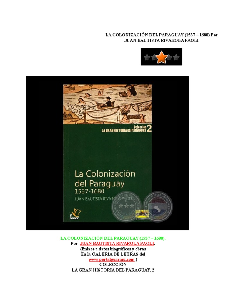 La Colonizacion Del Paraguay 1537 1680 | PDF | Cristobal colon | Paraguay