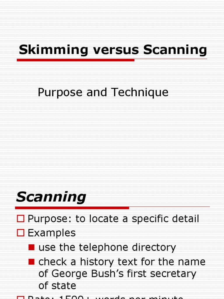 Skimming Versus Scanning: Purpose and Technique | PDF