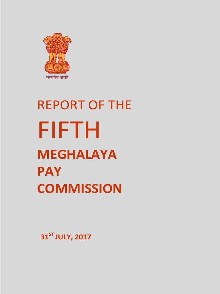 Report of The Fifth Meghalaya Pay Commission | PDF | Pension | Retirement