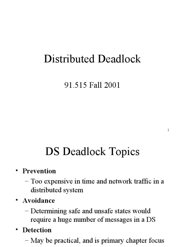 Distributed Deadlock: 91.515 Fall 2001 | PDF