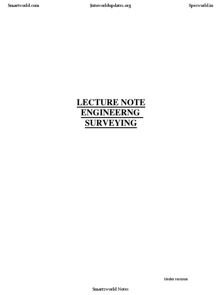 Engineering Surveying Lecture Notes | PDF | Surveying | Accuracy And ...