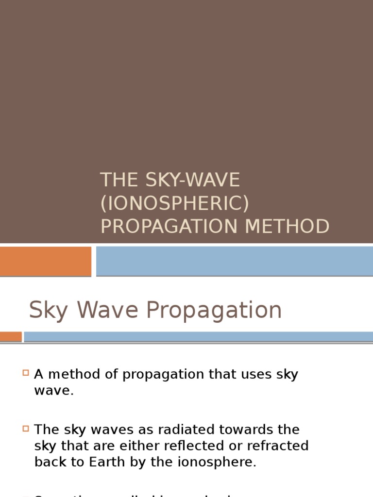 The Sky-Wave (Ionospheric) Propagation Method | PDF | Ionosphere ...