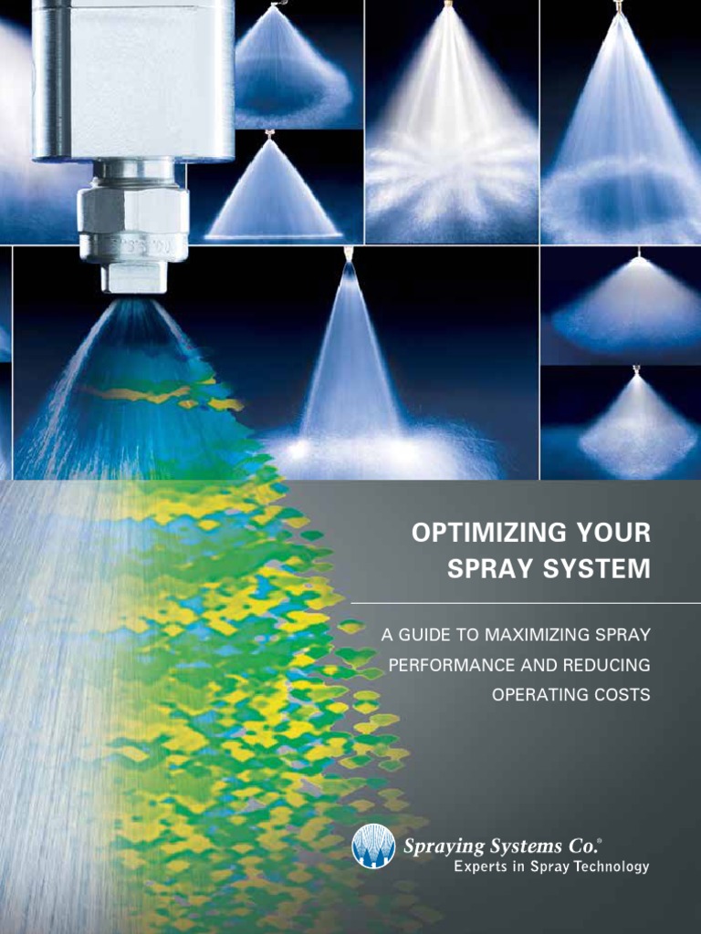 Optimizing Your Spray System: A Guide To Maximizing Spray Performance ...