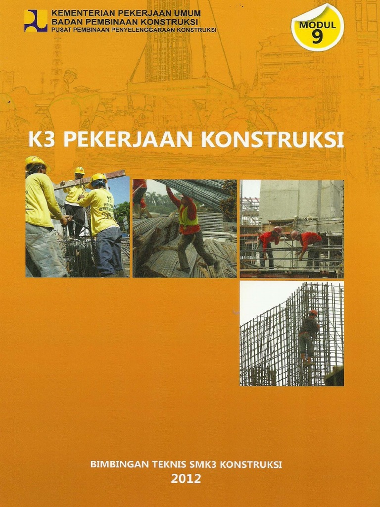 Modul 9 - K3 Pekerjaan Konstruksi - Rev 25 Mei 2012 - Final | PDF