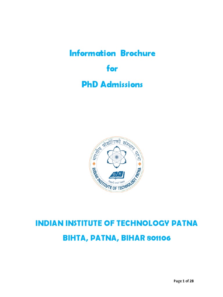IIT Patna Phdadmissionbrochure - 2017 | PDF | Thesis | Doctor Of Philosophy