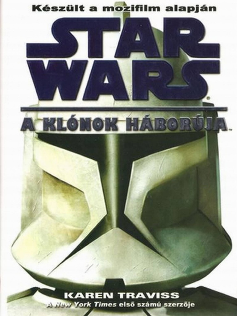 Karen Traviss - A Klónok Háborúja | PDF