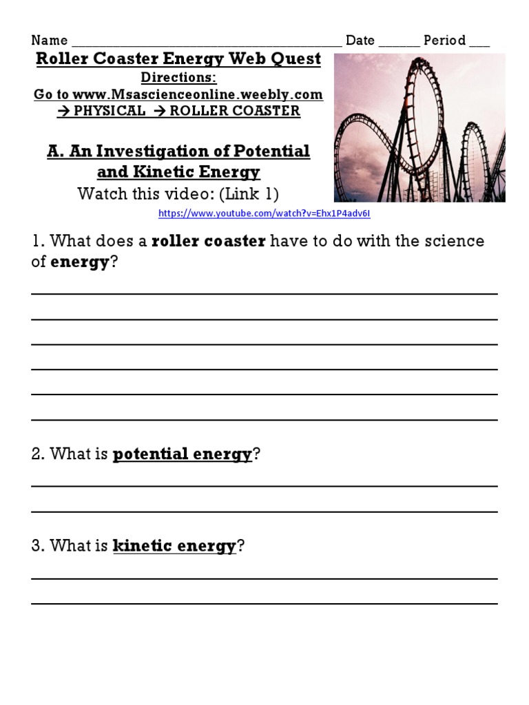 Roller Coaster Energy Web Quest 2017 | PDF | Potential Energy | Kinetic ...