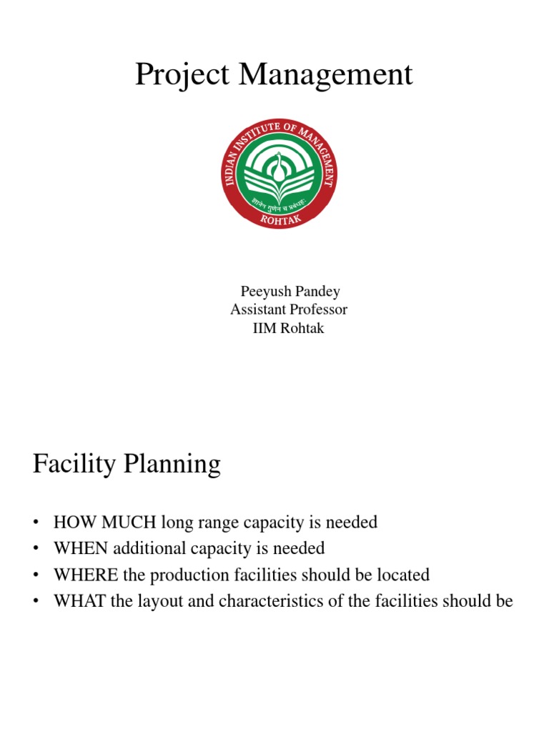 Project Management: Peeyush Pandey Assistant Professor IIM Rohtak | PDF ...