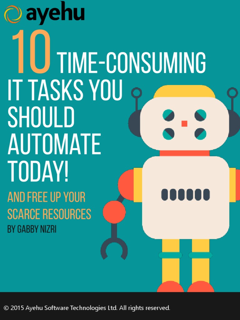 E BOOK 10 Time Consuming IT Tasks You Should Automate Today by Gabby ...