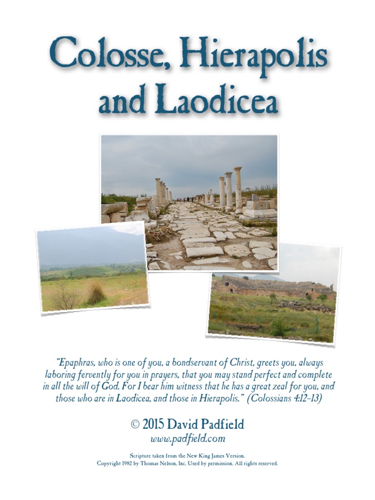 Laodicea - 3 Cities | Epistle To The Colossians | Bible