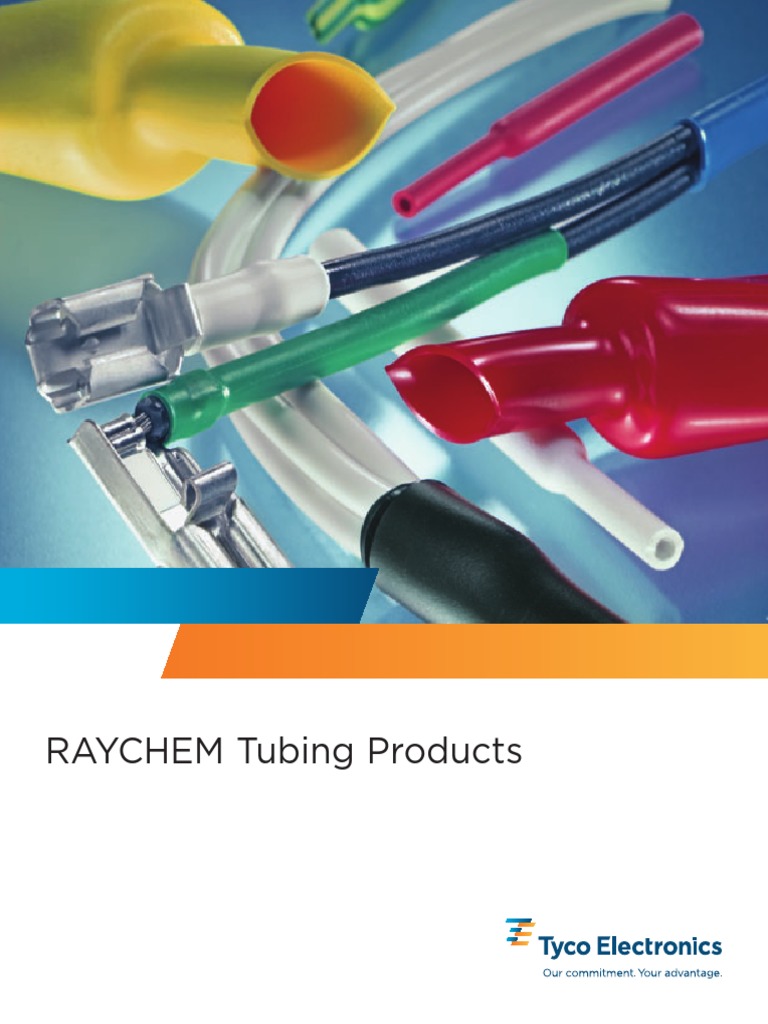 Raychem_Tubing_catalog_2009.pdf | Adhesive | Polymer Chemistry