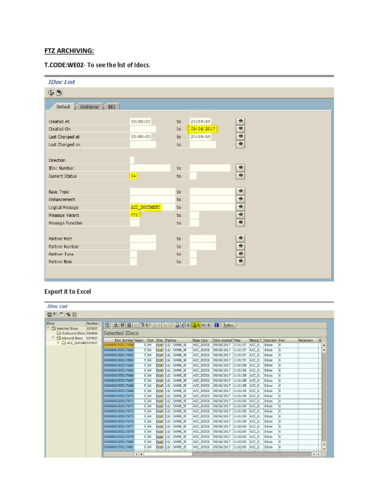 FTZ Archiving:: T.CODE:WE02-To See The List of Idocs | PDF | Technology ...
