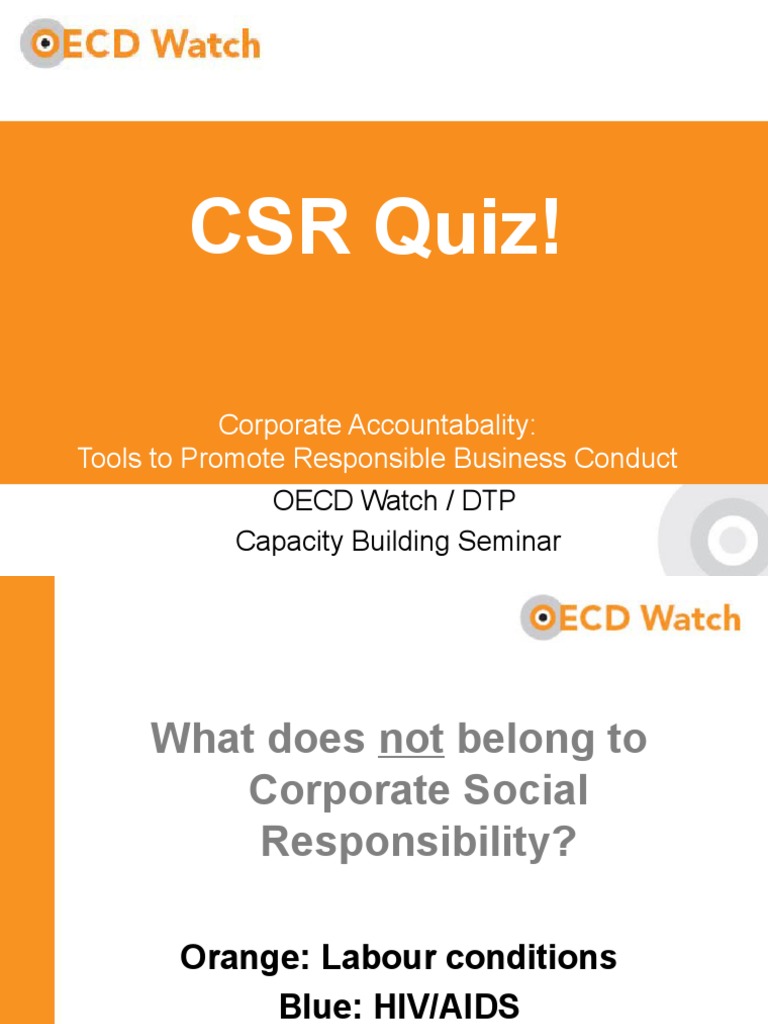 CSR Quiz!: Corporate Accountabality: Tools To Promote Responsible ...