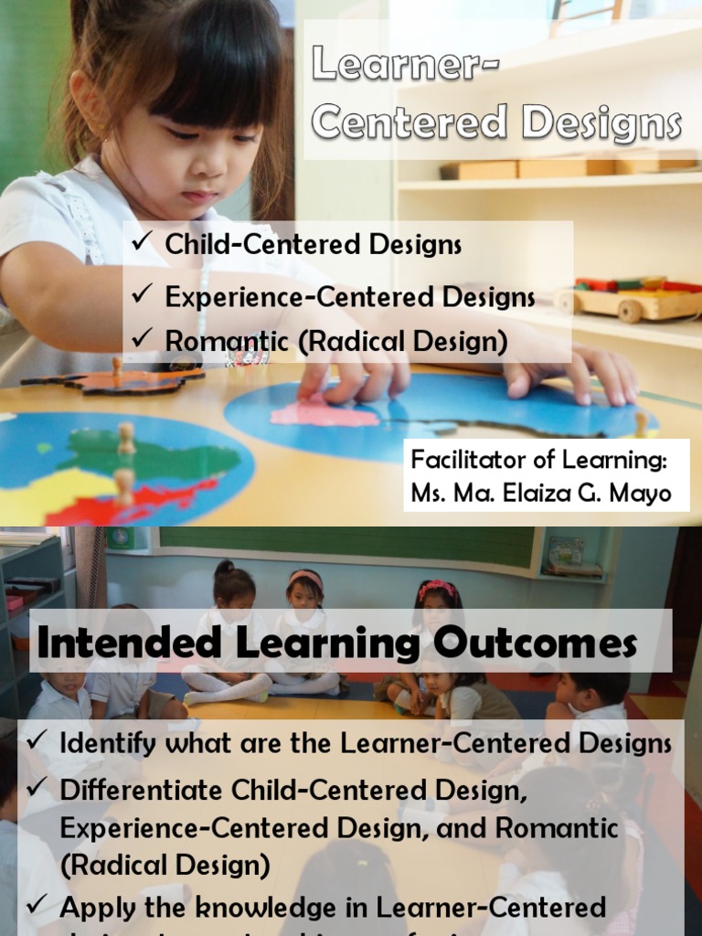 Learner-Centered Curriculum Designs | PDF | Curriculum | Age Of ...