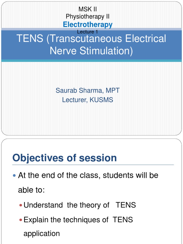 TENS (Transcutaneous Electrical Nerve Stimulation) : Electrotherapy ...