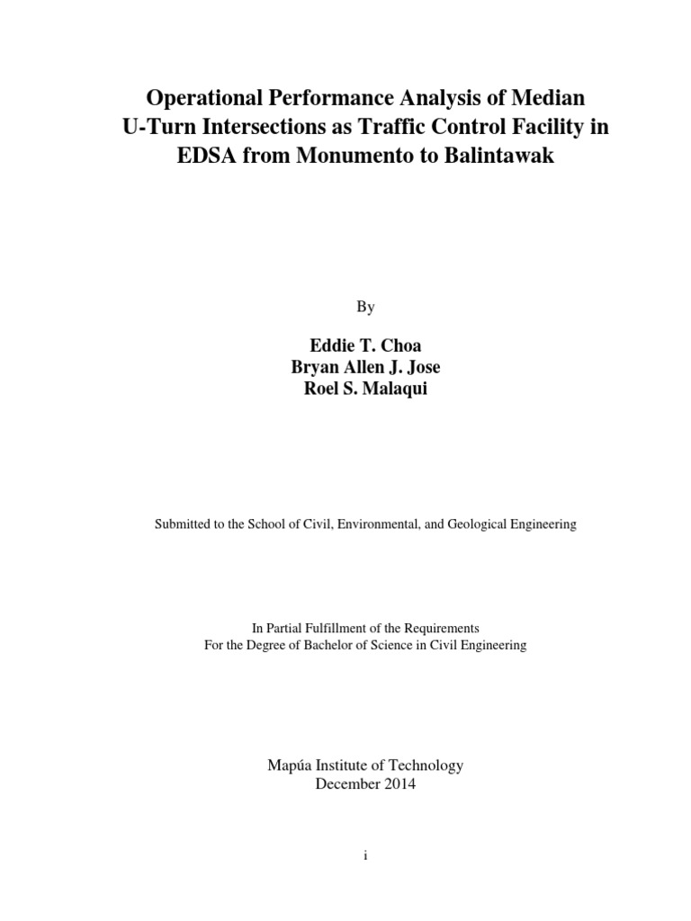 Operational Performance Analysis Of Median U Turn Intersections As A Traffic Control Facility In
