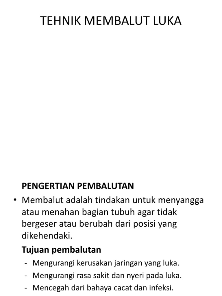 Teknik Efektif Membalut Luka | PDF | Ilmu Sosial