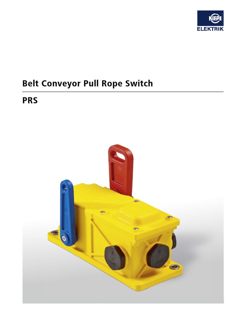 Belt Conveyor Pull Rope Switch PRS: Kiepe 413 | PDF | Switch | Equipment