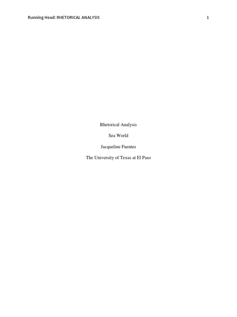 Rhetorical Analysis Final Draft | Download Free PDF | Sea World | Logos
