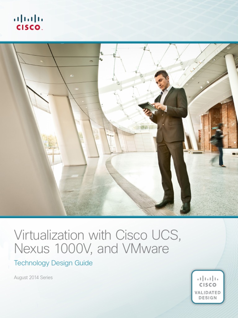 CVD VirtualizationWithCiscoUCSNexus1000VandVMwareDesignGuide AUG14 ...
