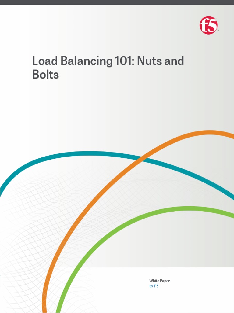 Load Balancing 101 Nuts and Bolts | PDF | Load Balancing (Computing) | Port (Computer Networking)