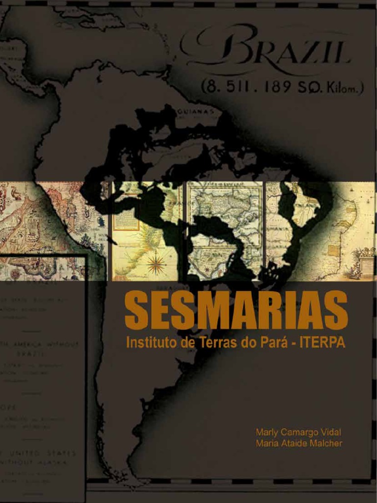 Projeto Sesmarias: digitalizando e organizando os registros de datas de ...