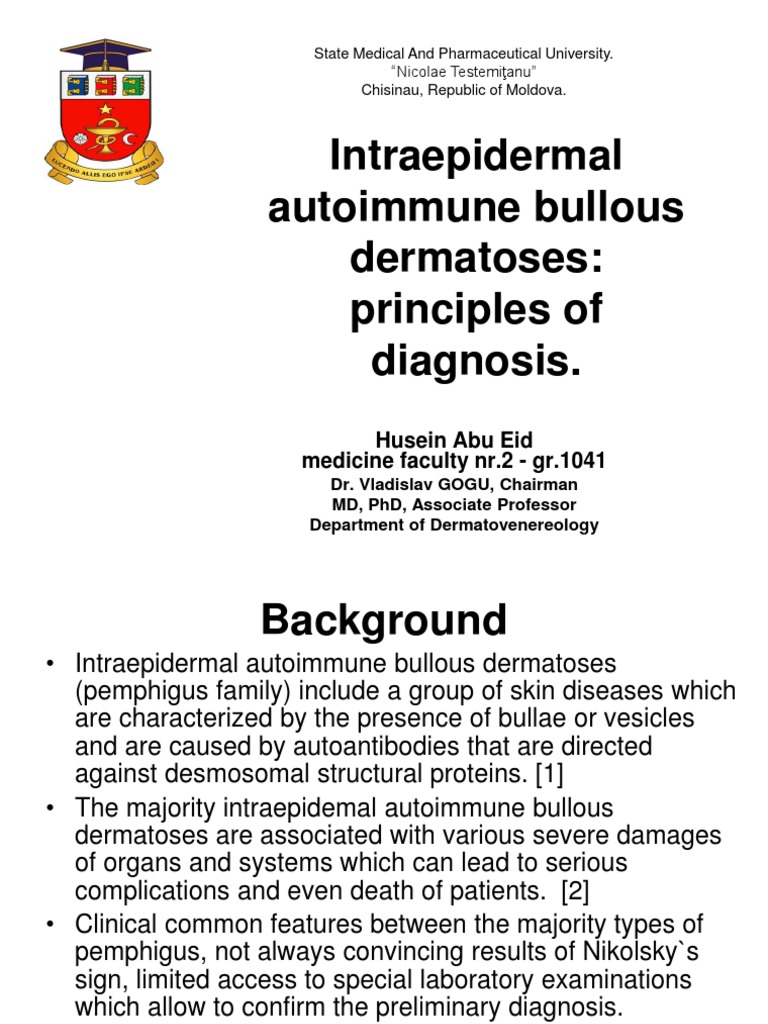 Intraepidermal Autoimmune Bullous Dermatoses: Principles of Diagnosis ...