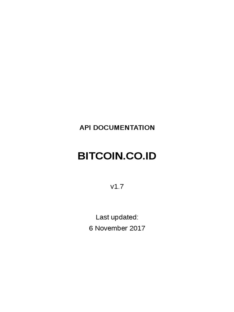 Bitcoincoid API Documentation | PDF | Bitcoin | Indonesian Rupiah Bitcoincoid API Documentation | PDF | Bitcoin | Indonesian Rupiah